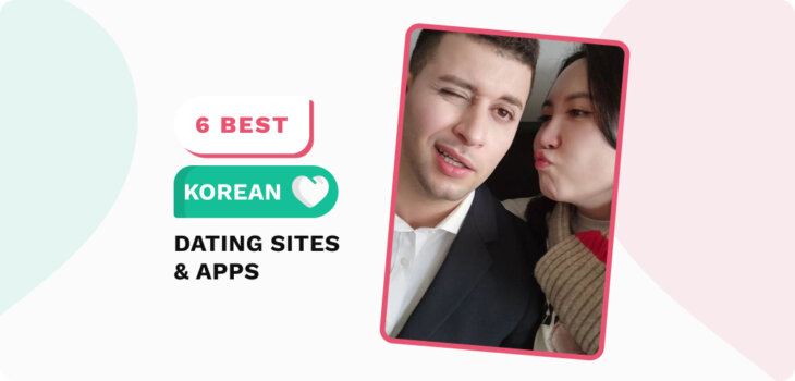 4 Best Korean Dating Sites In USA (2024)